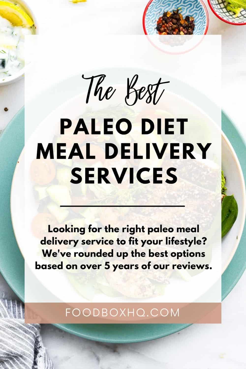 9 of the Best Paleo Meal Delivery Services (Our Personal Experience ...